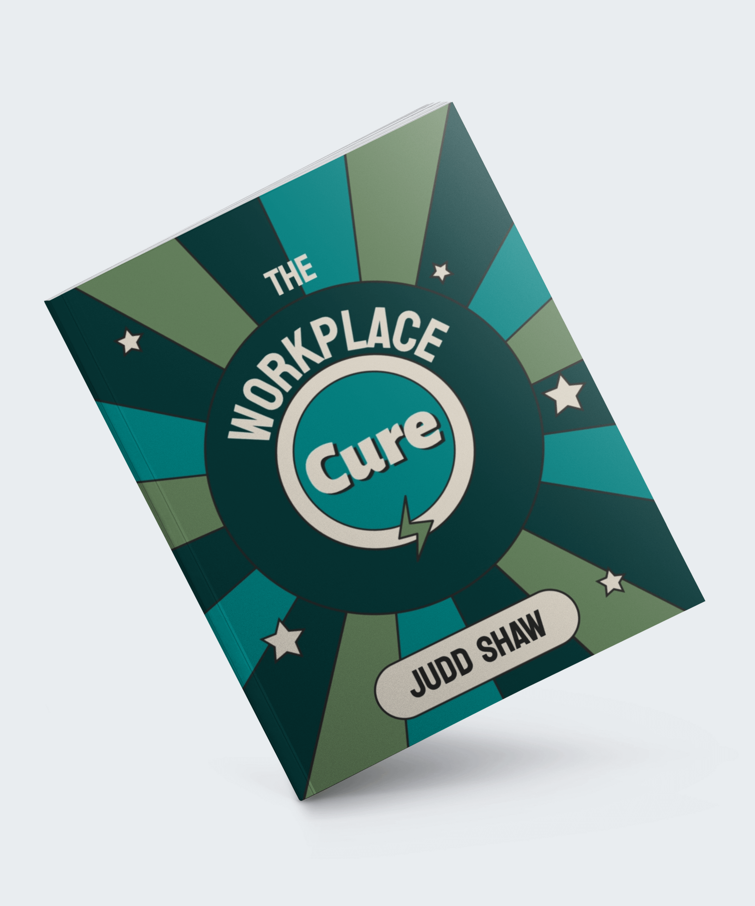 The Workplace CURE Framework For Leadership | Judd Shaw